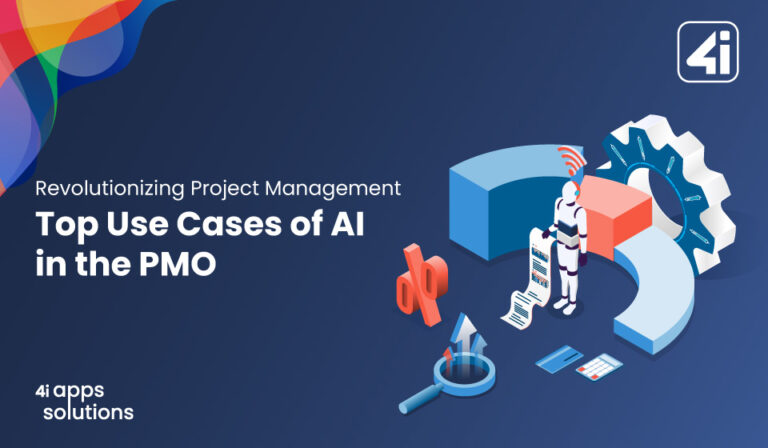 Revolutionizing Project Management: Top Use Cases of AI in the PMO | 4i