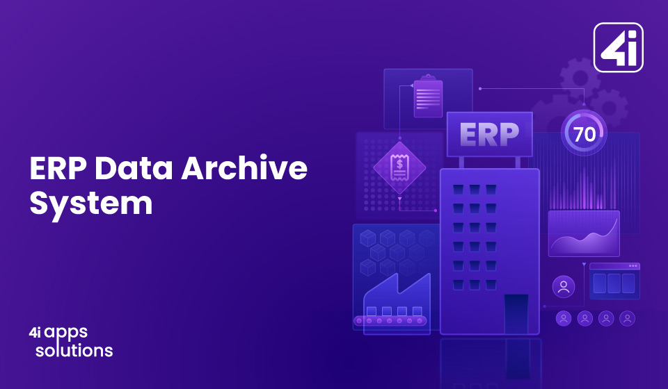ERP Data Archive System | 4i